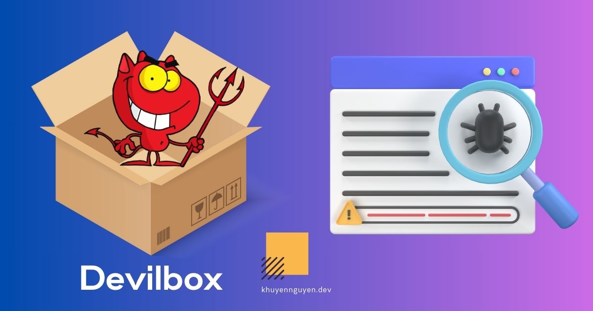Devilbox - Môi trường phát triển dựa trên nền tảng Docker